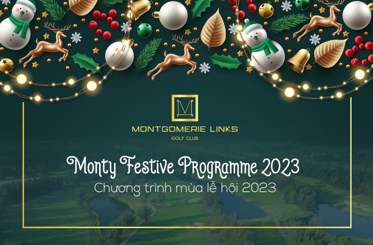 MONTY FESTIVE PROGRAMME 2024 AT MONTGOMERIE LINKS