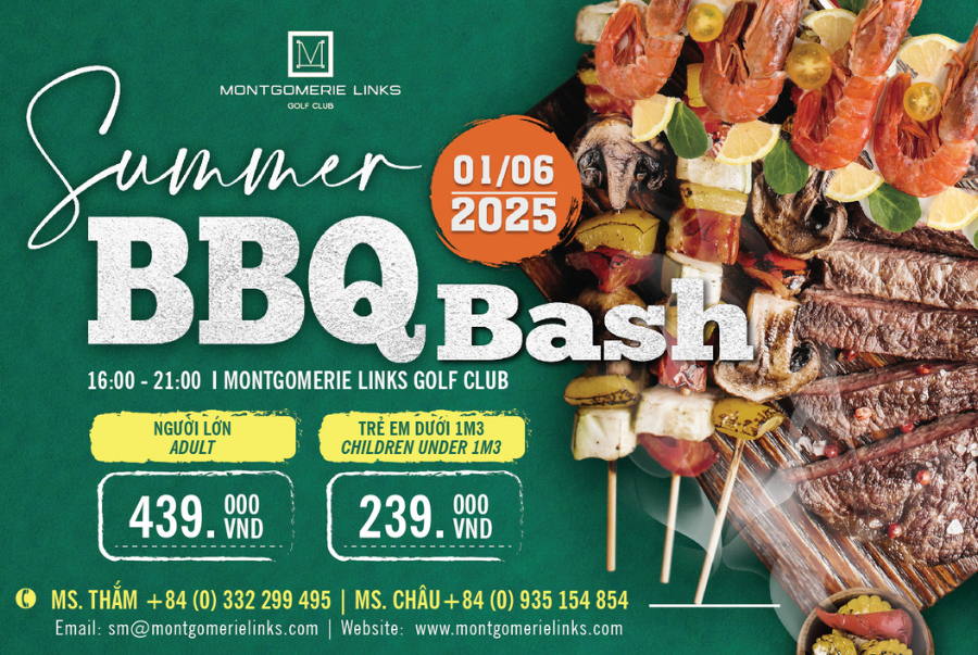 SUMMER BBQ BASH - ĐẠI TIỆC NƯỚNG MÙA HÈ GIỮA LÒNG SÂN GÔN
